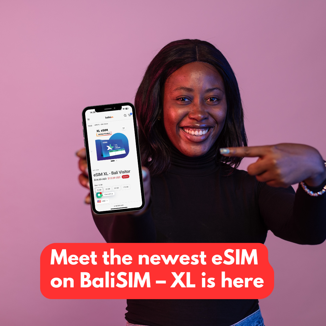 Get XL eSIM in Bali – Now on BaliSIM – Balisim